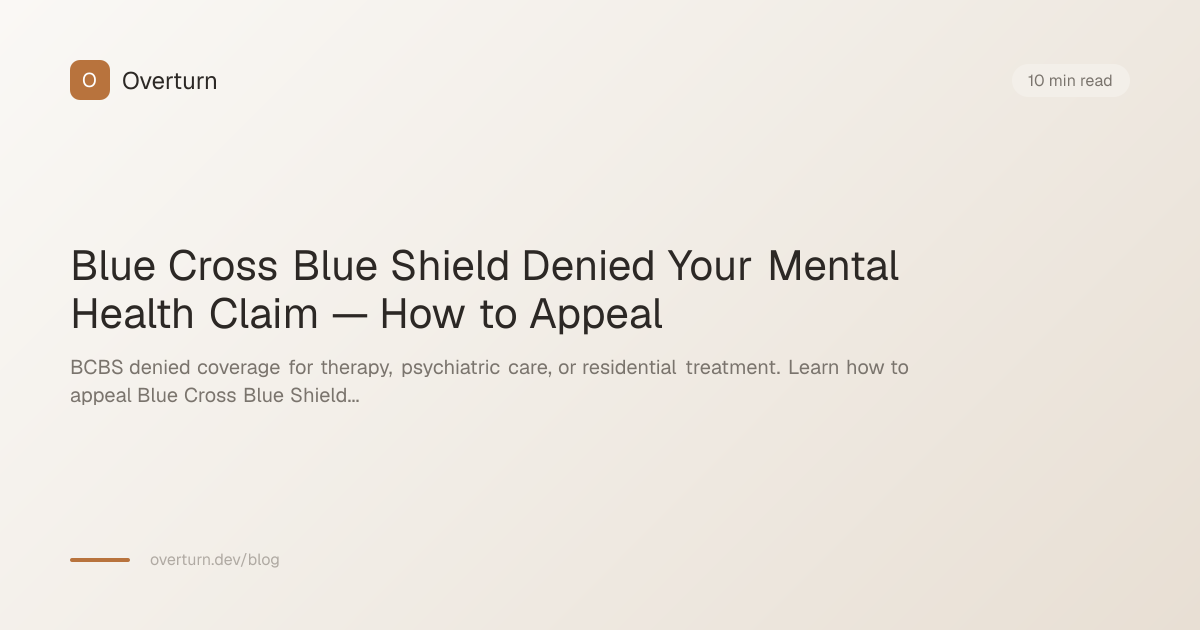 Blue Cross Blue Shield Denied Your Mental Health Claim — How to Appeal ...